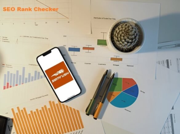SEO Rank Checker: The Ultimate Guide to Tracking Your Website